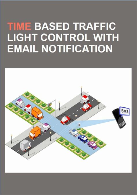 Pdf Time Based Traffic Control System With Email Notification