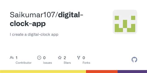 GitHub Saikumar Digital Clock App I Create A Digital Clock App