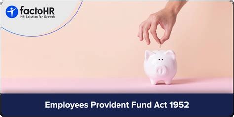 Employees Provident Fund Act Epf 1952