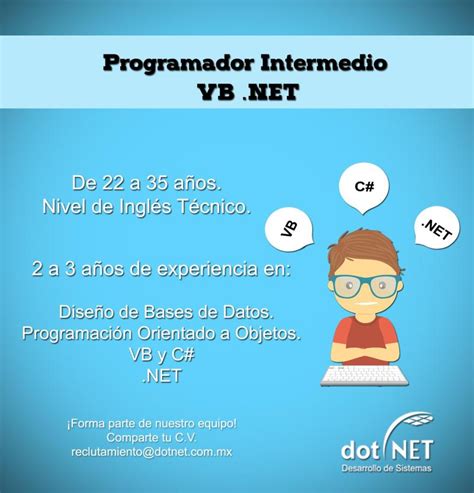 Dotnet Desarrollo De Sistemas Sa De Cv On Linkedin Buscamos El Siguiente Talento