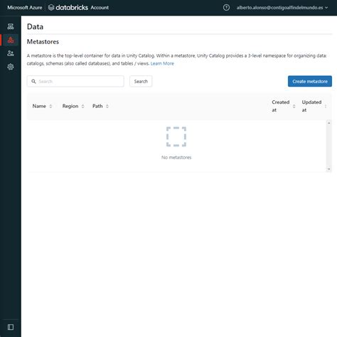 Unity Catalog En Azure Databricks Creando Nuestro Primer Metastore