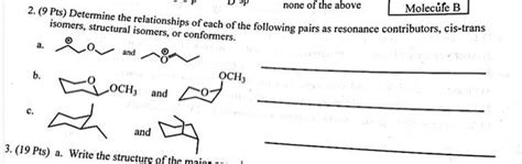 Solved None Of The Above 9 Pts Moleciile B Detennine Isomers Structural Ihe [somionships Of