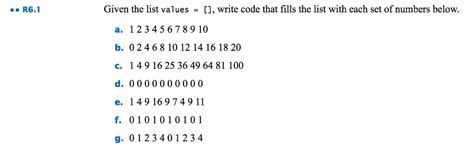 Solved Given The List Values Write Code That Fills The