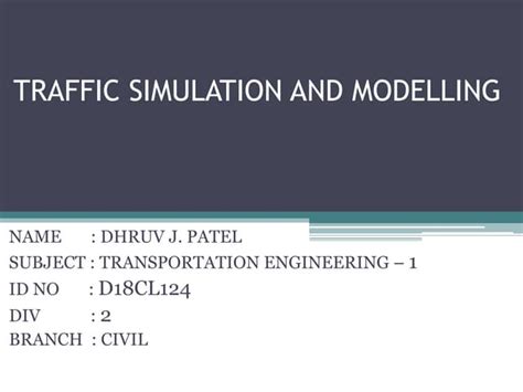 Traffic Simulation And Modelling Pptx Physics Science