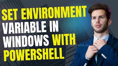 Set Environment Variable In Windows With Powershell