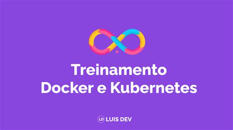 Treinamento Docker E Kubernetes Next Wave Education Hotmart