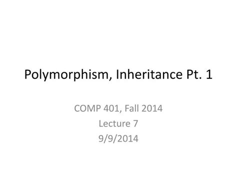 PPT Polymorphism Inheritance Pt PowerPoint Presentation Free Download ID