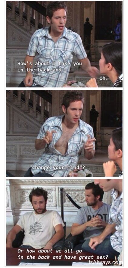 Pin By Janice Robinson On Dennis Charlie It S Always Sunny It S Always Sunny In