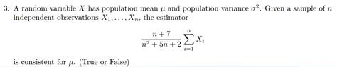Solved A Random Variable X Has Population Mean J And Chegg
