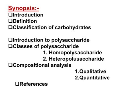Compositional Analysis Of Polysaccharide By Kk Sahu Sir Ppt