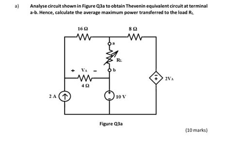 Solved A Analyse Circuit Shown In Figure Q3a To Obtain