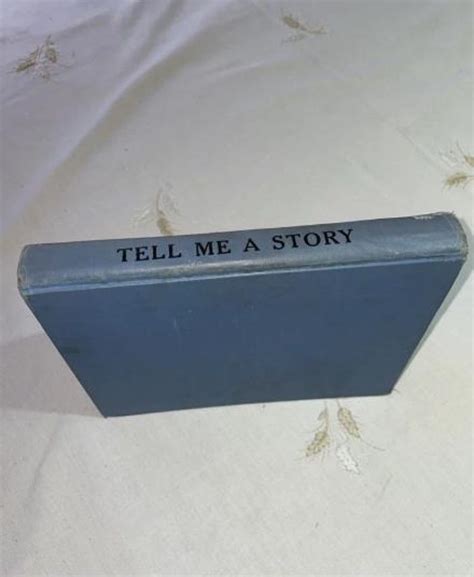 Vintage 1932 Tell Me A Story Book Hardcover Very Good Cond Intact