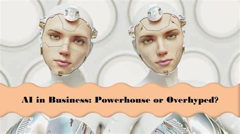 ai in business power and limits when humans rule the room waleed a h
