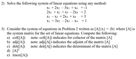 Solved Solve The Following Problems MATLAB May Be Used To Chegg Com