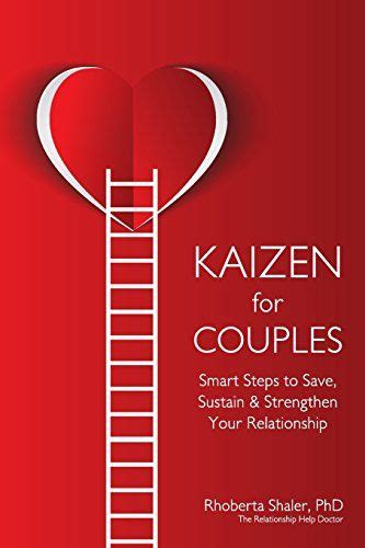 Building A Stronger Relationship Kaizen For Couples
