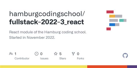 Github Hamburgcodingschoolfullstack 2022 3react React Module Of The Hamburg Coding School