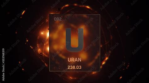 Uranium As Element 92 Of The Periodic Table Seamlessly Looping 3d