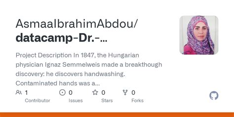 GitHub AsmaaIbrahimAbdou Datacamp Dr Semmelweis And The Discovery Of Handwashing With Python