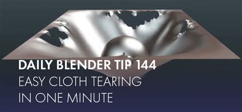 Daily Blender Tip 144 Tearing Cloth With The Fracture Modifier Blendernation