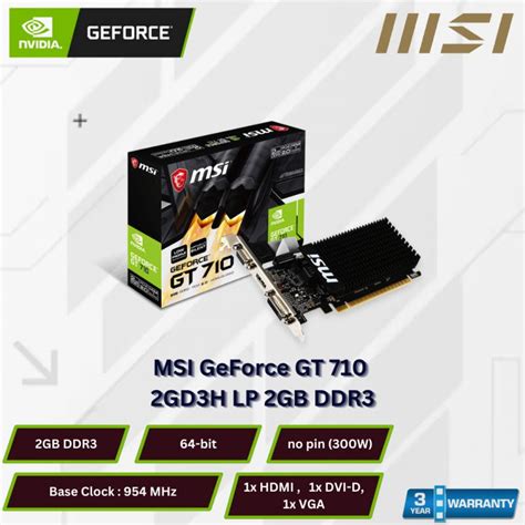 VGA MSI Geforce GT710 2GD3H LP - 2GB DDR3