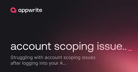 Account Scoping Issue Threads Appwrite