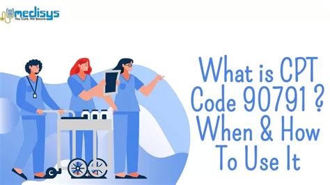 Ppt What Is Cpt Code 90791 When And How To Use It Powerpoint