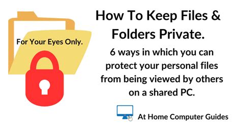 Ways To Keep Files Private On A PC Hide Password Encrypt At Home Computer Guides
