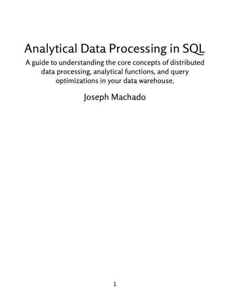 Analytical Data Processing In Sql Joseph Machado Pdf