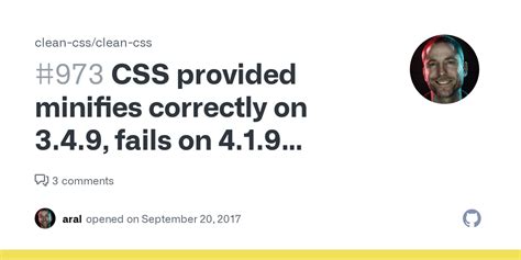CSS Provided Minifies Correctly On Fails On Node Issue Clean Css