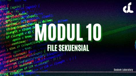 Tutorial Modul 10 File Sekuensial Youtube