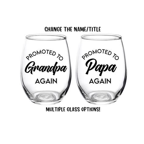 Promoted To Grandpa Again Promoted To Papa Grandpa Glass Papa Again