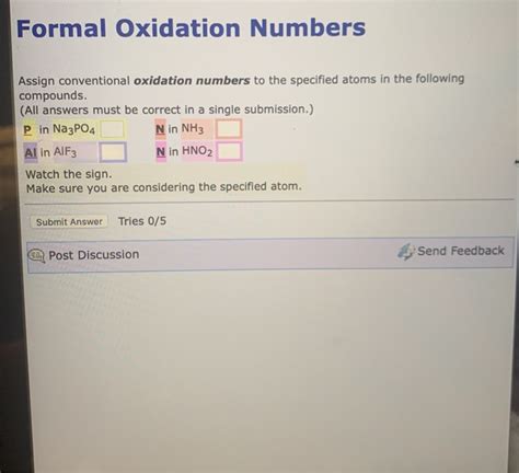 Solved Formal Oxidation Numbers Assign Conventional Chegg Com