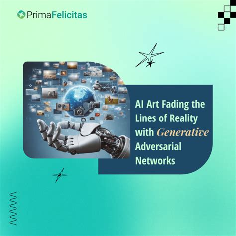ai art fading the lines of reality with generative adversarial networks