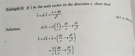Example 8 If R Be The Unit Vector In The Direction R Show That Solutio