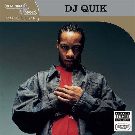 Platinum And Gold Collection By Dj Quik On Tidal
