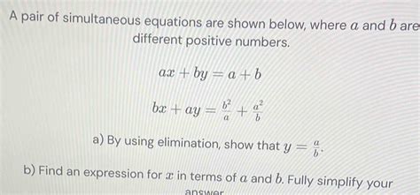 Solved A Pair Of Simultaneous Equations Are Shown Below Where A And B