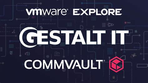 Commvault On Linkedin Commvault Interview Promo From Vmware Explore 2023