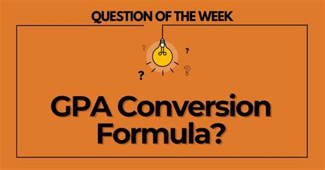 Question Of The Week Gpa Conversion Formula Health Professions Advising