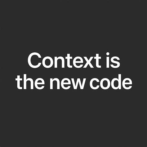 How Context Is Transforming Code And Ai Patrick Byrne Posted On The Topic Linkedin