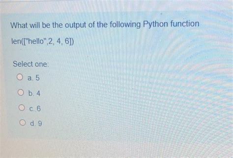 Solved Predict The Output Of Following Python Program Def
