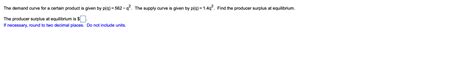 Solved The Demand Curve For A Certain Product Is Given By Chegg