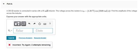 Solved A 300Ω Resistor Is Connected In Series With A 85mh
