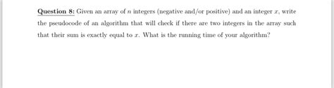 Solved Question Given An Array Of N Integers Negative Chegg