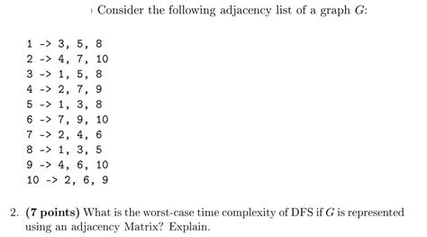 Solved Consider The Following Adjacency List Of A Graph G Chegg