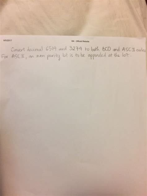 Solved Convert Decimal 6514 And 3234 To Both Bcd And Ascii