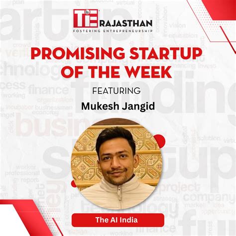 Mukesh Jangid On Linkedin Thank You Tie Rajasthan For Featuring Us As A Promising Startup Of The