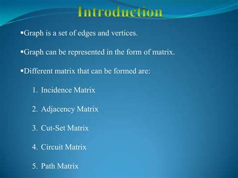 Matrix Representation Of Graph Pptx