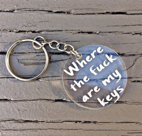 Pin By Erica Nordstrom Fattig On Cricut Ideas In 2020 Funny Keychain Unique Keychains Keychain