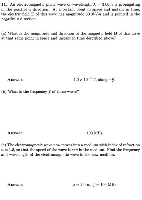 Solved 11 An Electromagnetic Plane Wave Of Wavelength λ