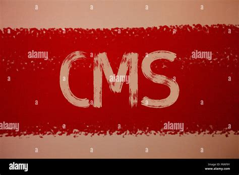 Text Sign Showing Cms Conceptual Photo Content Management System Supports Modification Of
